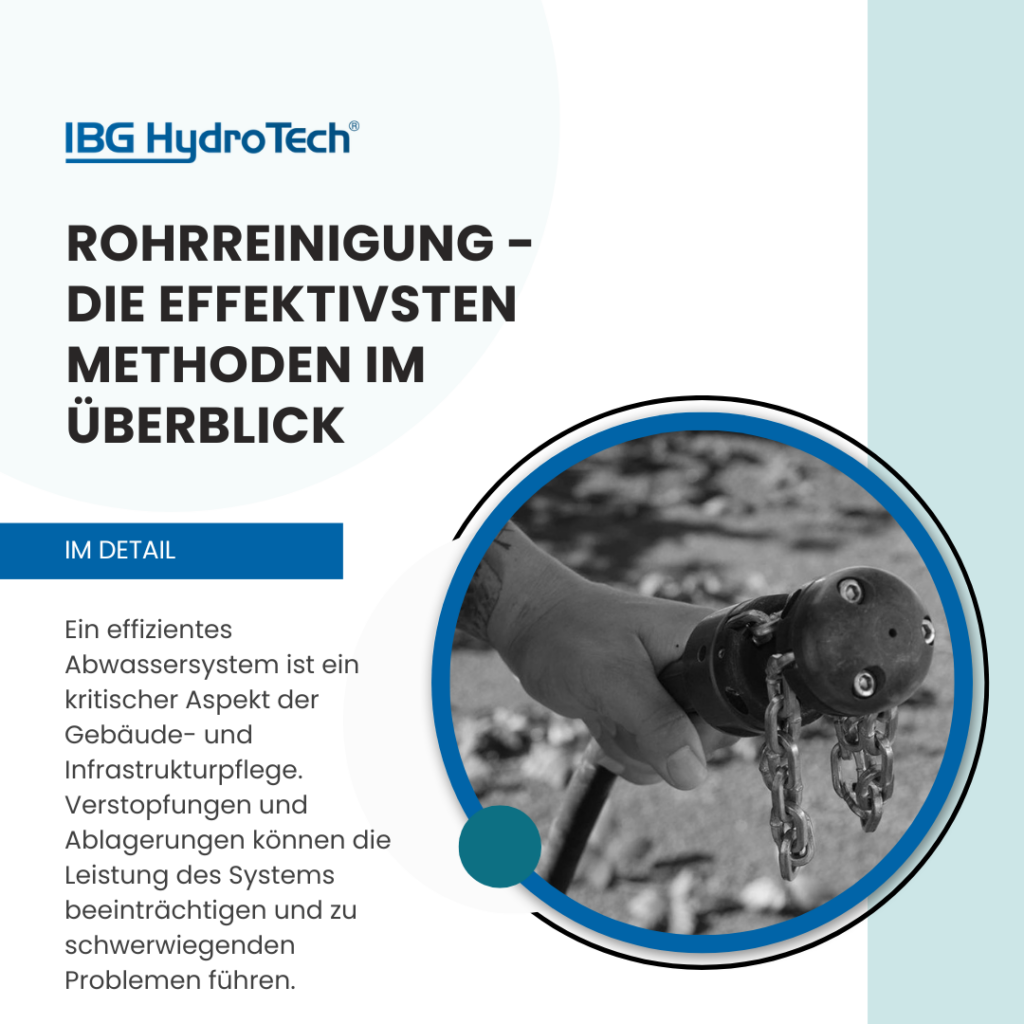 Die effektivsten Methoden zur Rohrreinigung - IBG HydroTech